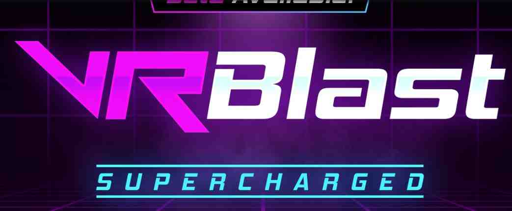 Oculus Quest 游戏《VR Blast》VR 爆炸 – 妖气VR魔趣官网