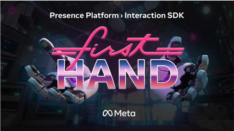 Oculus Quest 游戏《First Hand VR》手势教程游戏 – 妖气VR魔趣官网