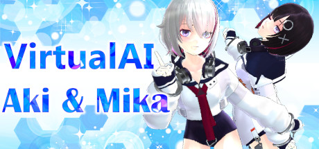虚拟AI妹妹 (Virtual AI – Aki & Mika) – 妖气VR魔趣官网